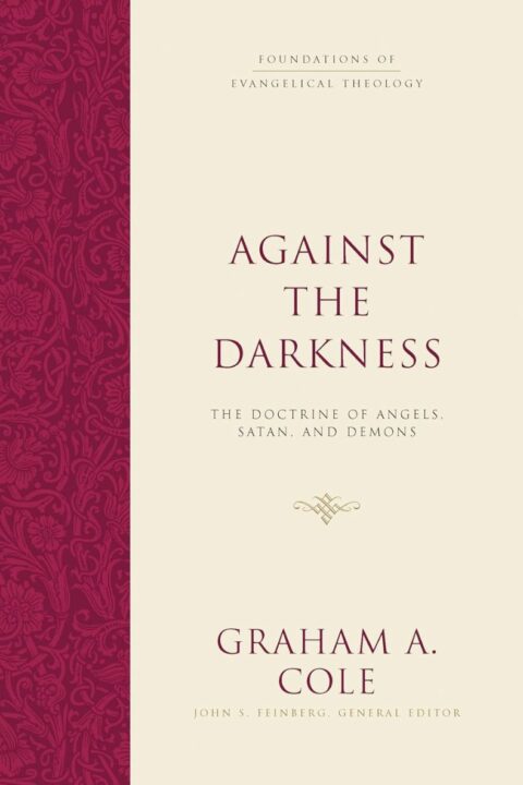 Review of Against the Darkness - Detroit Baptist Theological Seminary